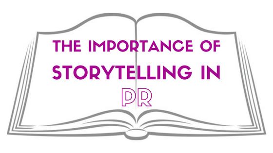 Storytelling in Public Relations